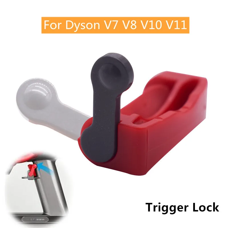 For Dyson V7 V8 V10 V11 Vacuum Cleaner Parts Trigger Lock - AliExpress 6