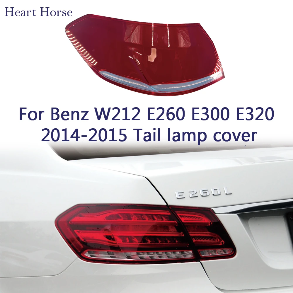 Taillamp Shade cover For Benz W212 E260 E300 E320 2014 2015 Tail Light ...