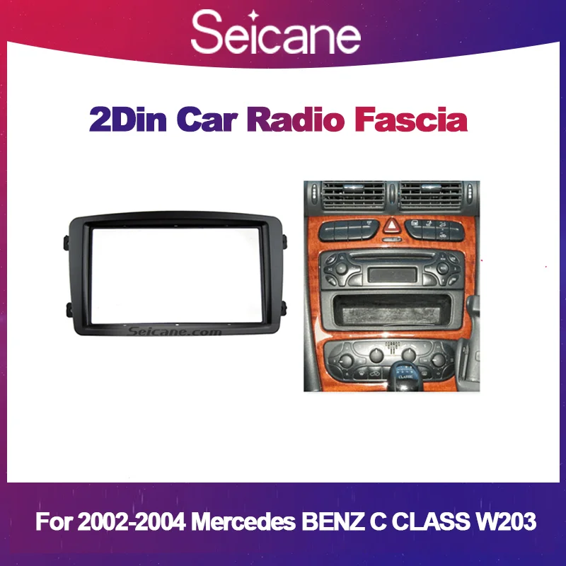 Seicane Double Din Car Radio Fascia for 2002-2004 Mercedes BENZ C CLASS W203 DVD Player Panel ...