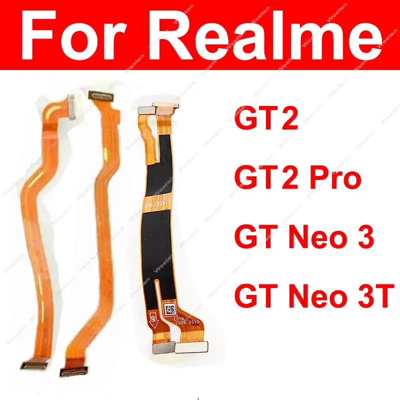 Lcd Mainboard Flex Cable For Oppo Realme Gt2 Gt Neo 3t Motherboard Lcd ...