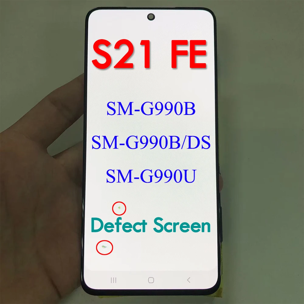 6-4-Defect-AMOLED-LCD-For-Samsung-S21-FE-5G-G990-G990B-G990U-G990B-DS ...
