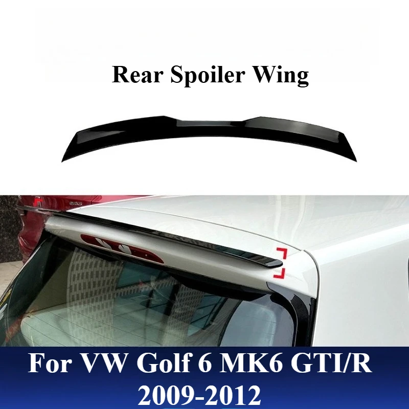 For VW Golf 6 MK6 GTI/R 2009-2012 Rear Spoiler Wing - Gloss Black ABS ...