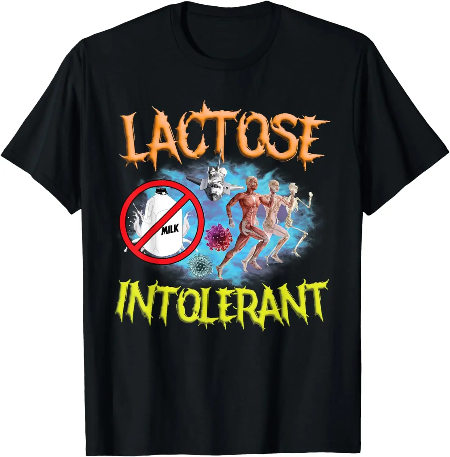 Lactose Intolerant Ironic Sarcastic Funny Humor Cringe Meme T-Shirt ...