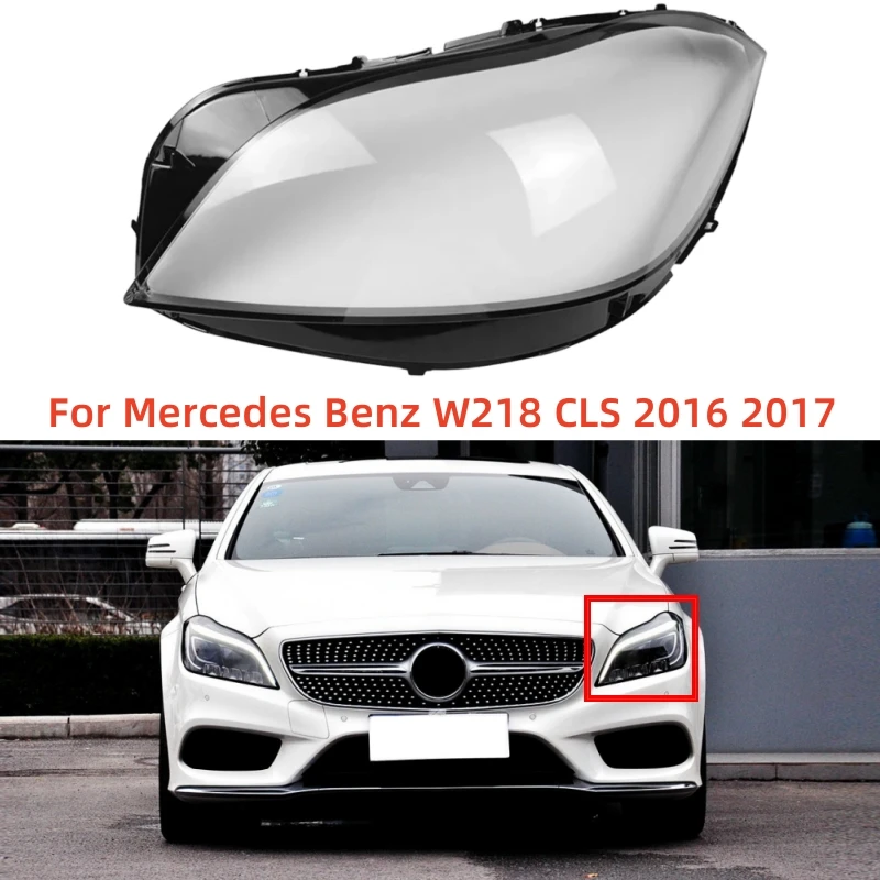 For-Mercedes-Benz-W218-CLS-2016-2017-Lamp-Case-Glass-Lens-Shell-Car ...