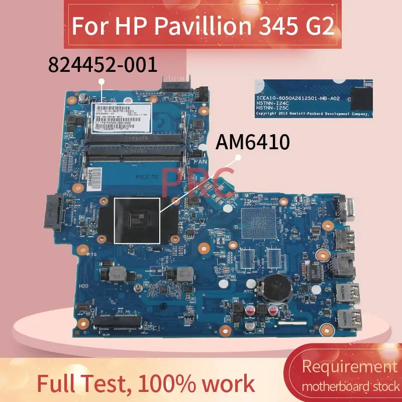 824452-001 824452-601 For HP Pavillion 345 G2 AM6410 Notebook Mainboard ...