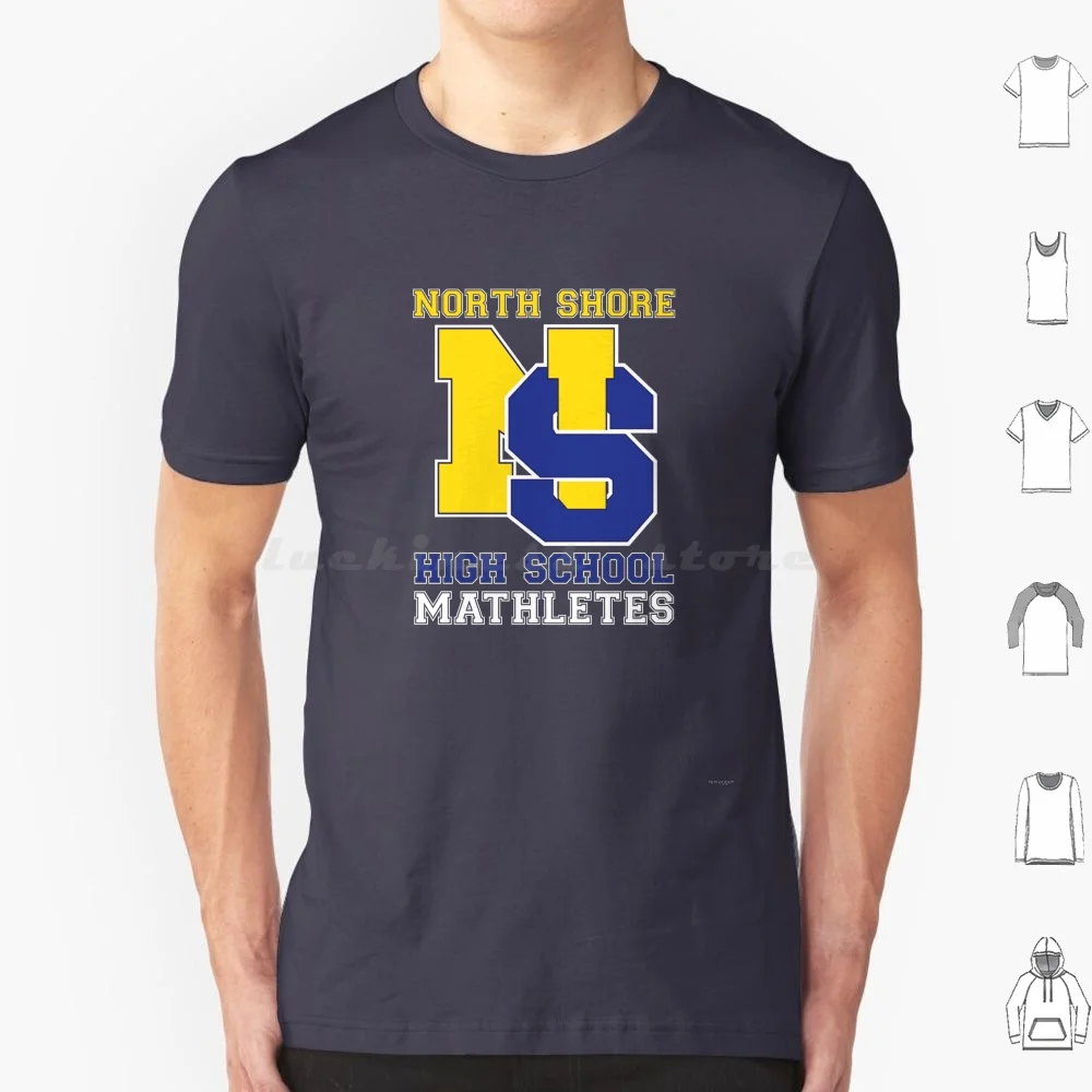 North Shore High School Mathletes T Shirt Men Women Kids 6xl Mean Girls ...