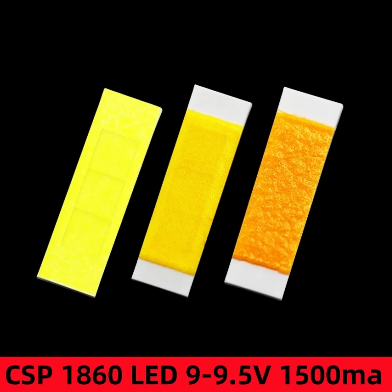 5pcs 15W Ceramic 1500lm High Brightness CSP1860 LED Chip 9.0-9.5V 1.5A ...