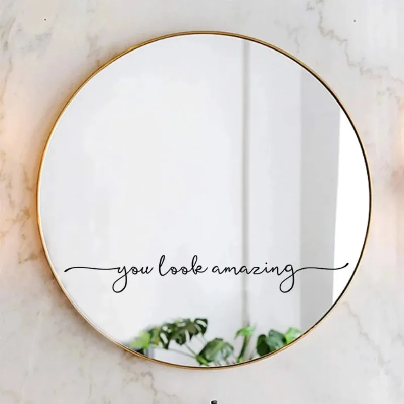 1pc You Look Amazing Wall Sticker for Bathroom Wall Decor Mirror Decals ...