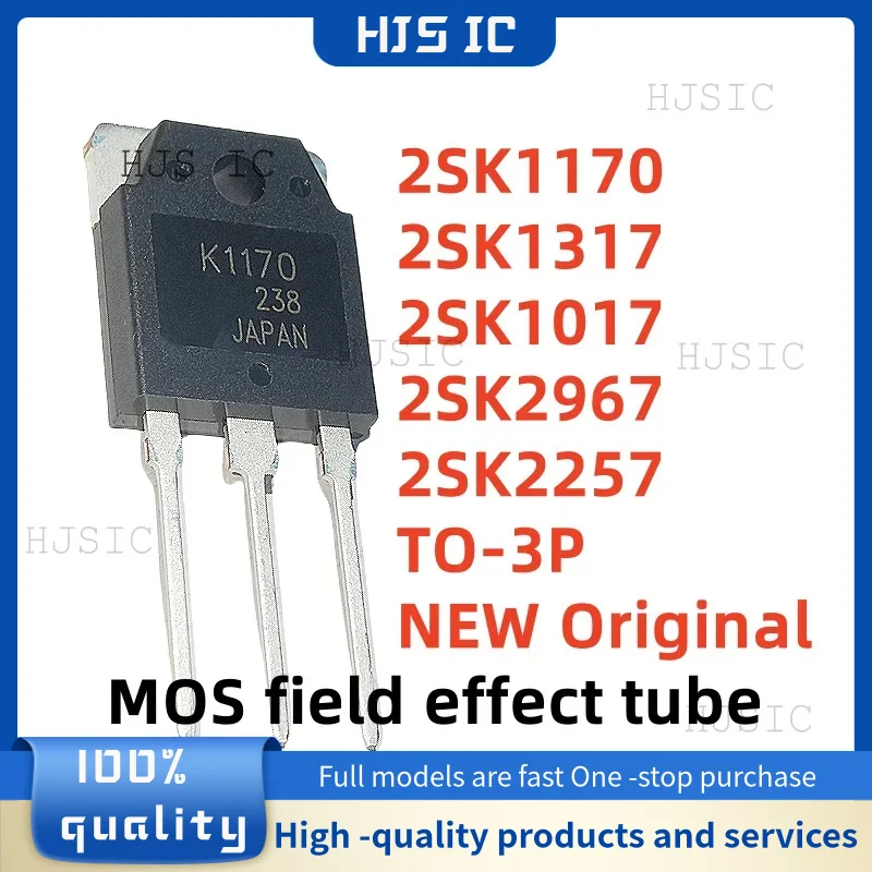 10PCS NEW Original 2SK1170 K1170 2SK1317 K1317 2SK1017 K1017 2SK2967 ...