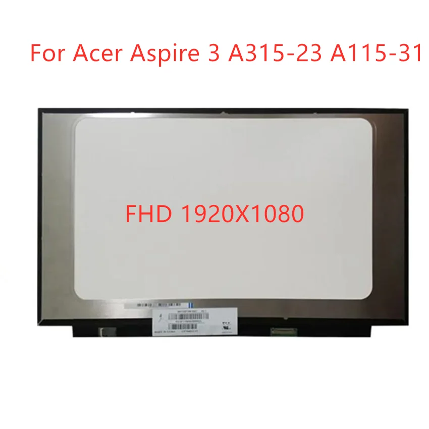 For Acer Aspire 3 A315-23 A115-31 FHD IPS 1920X1080 LCD Screen Matrix ...