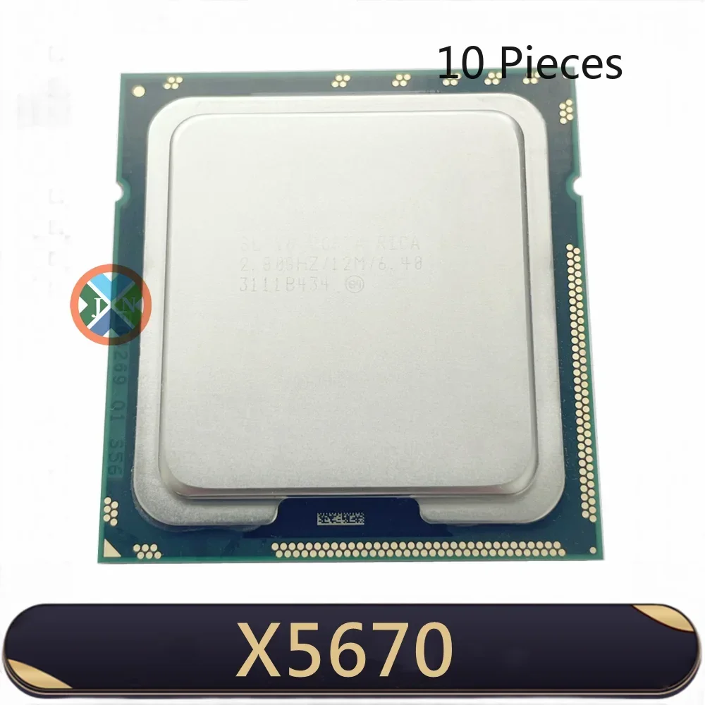 10PCS Xeon X5670 2.93 GHz Six-Core Twelve-Thread CPU Processor 12M 95W ...