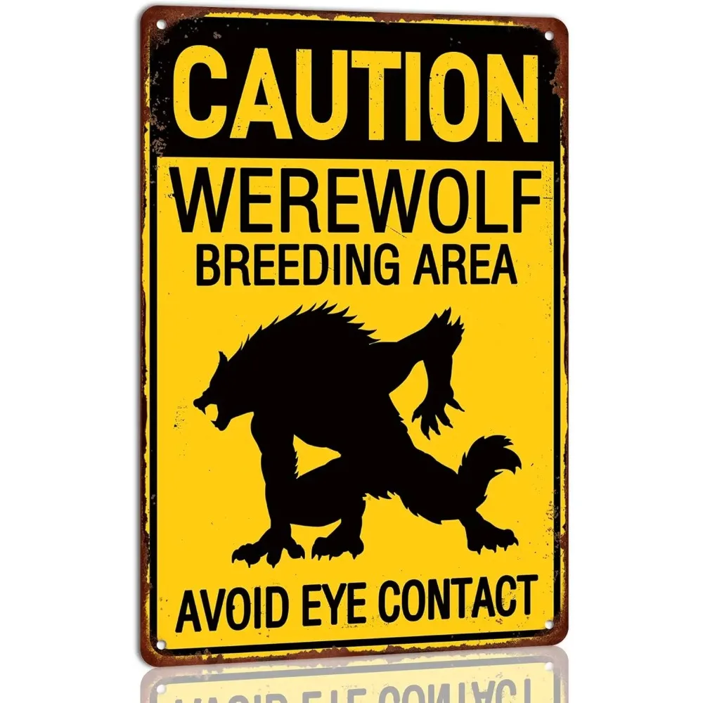 WerewolfAreaRetroSign Caution Werewolf Breeding Area Metal Tin Sign ...