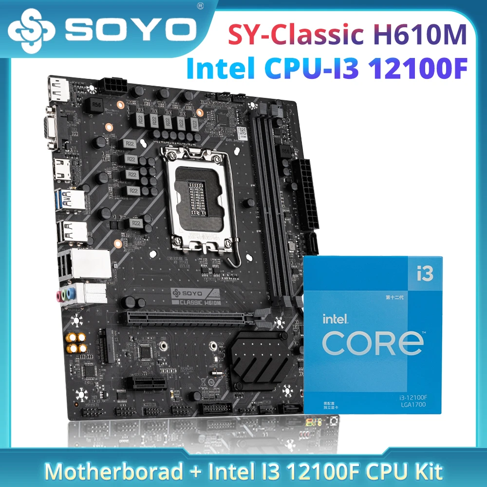 Soyo Sy-classic H610m With Intel I3 12100f Cpu Ddr4 Lga1700 Motherboard ...
