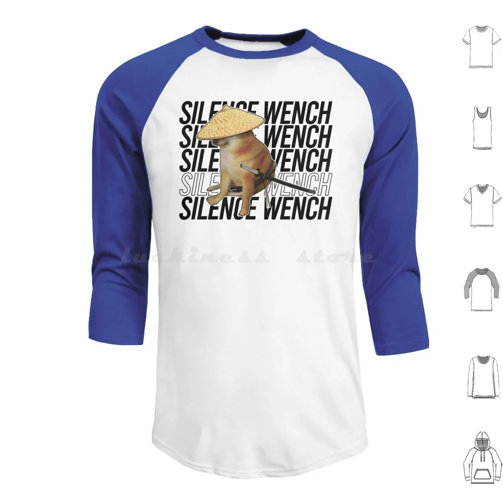 Silence-Wench-Hoodies-Long-Sleeve-Meme-Doge-Doge-Memes-Dank-Memes-Memes ...