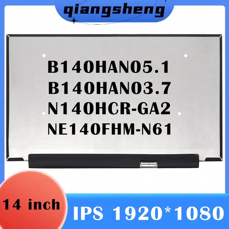 LCD-NE140FHM-N61-N140HCR-GA2-14-IPS-B140HAN03-7-B140HAN05-1-72-NTSC ...