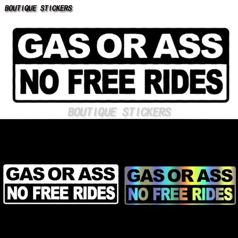 GAS-OR-ASS-NO-FREE-RIDES-Fun-Text-Stickers-Fashion-Personality-Funny ...