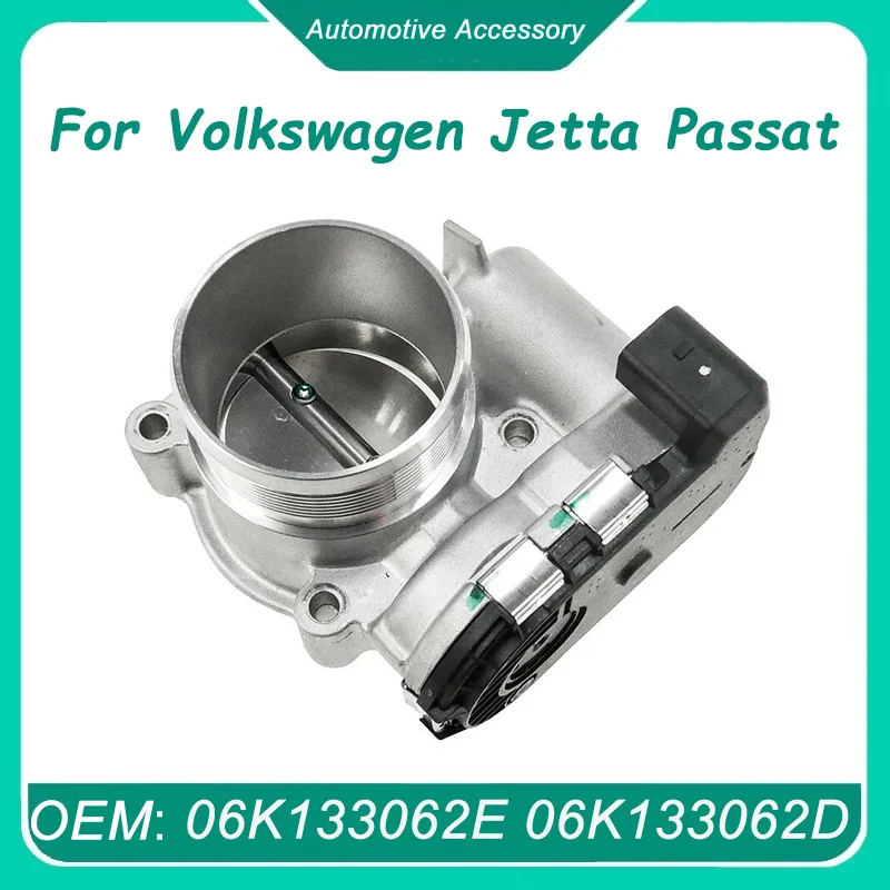 06K133062E 1Pcs Throttle Body for Volkswagen Jetta Passat Beetle ...