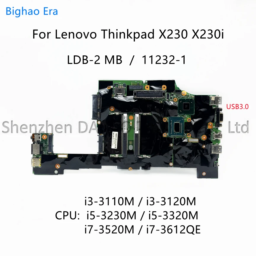 Ldb-2 Mb 11232-1 For Lenovo Thinkpad X230 X230i Laptop Motherboard With I3 I5 I7-3520m I7-3612qe ...