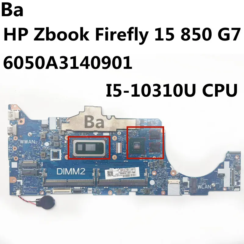 For-HP-Zfirefloy-15-850-G7-Notebook-Mainboard-6050A3140901-I5-10310U ...