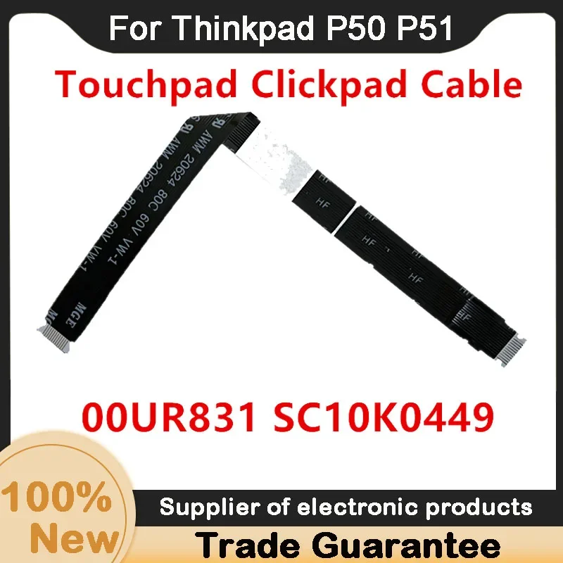 New-For-Lenovo-Thinkpad-P50-P51-Touchpad-Clickpad-Cable-00UR831 ...