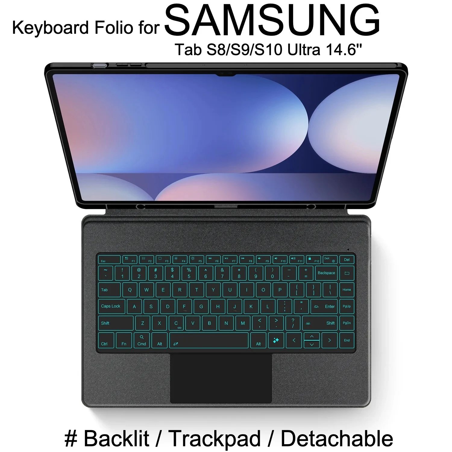 Detachable Backlit Keyboard Case for Samsung Galaxy Tab S8/S9/S10 Ultra ...