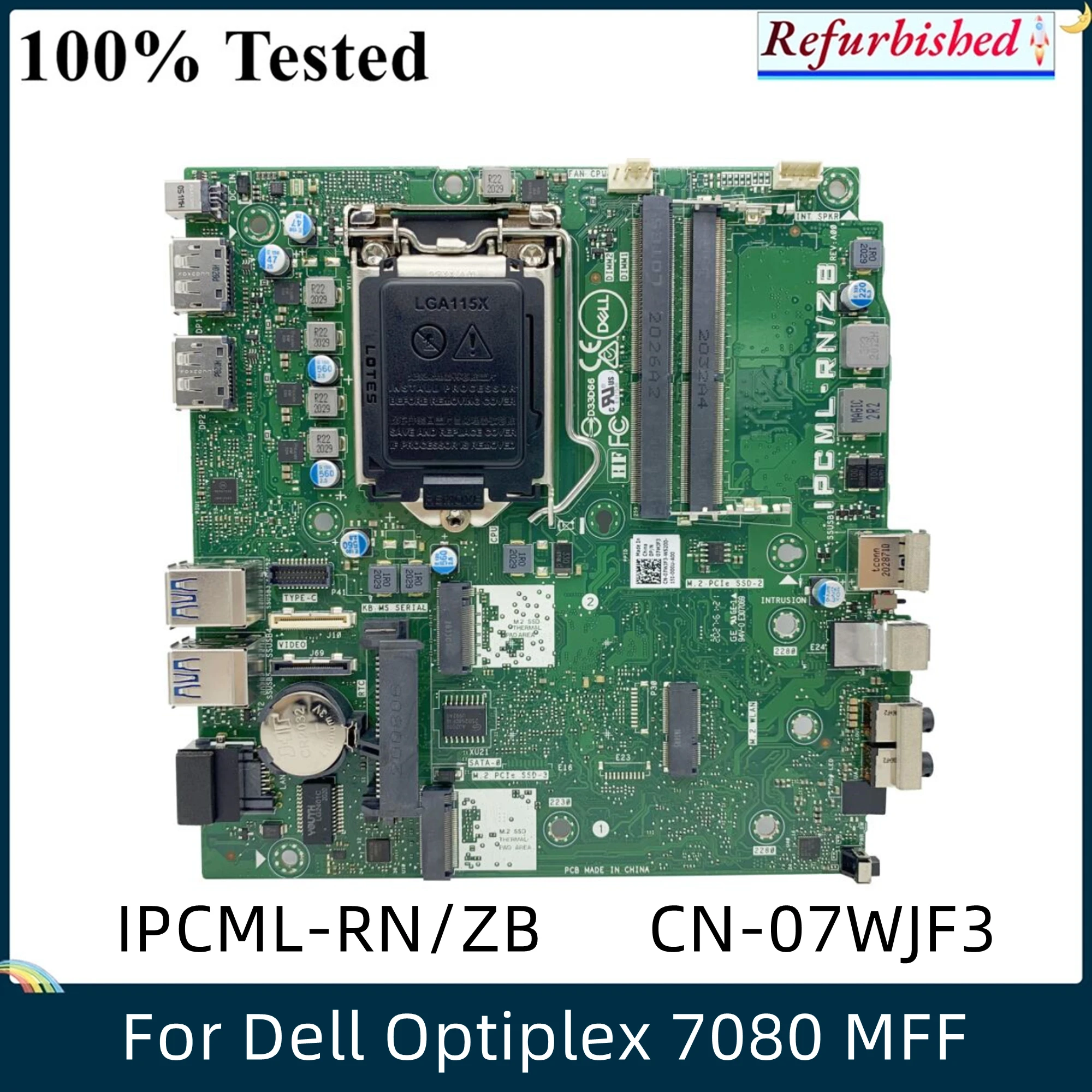 LSC-For-Dell-Optiplex-7080-MFF-Micro-Motherboard-IPCML-RN-ZB-CN-07WJF3 ...