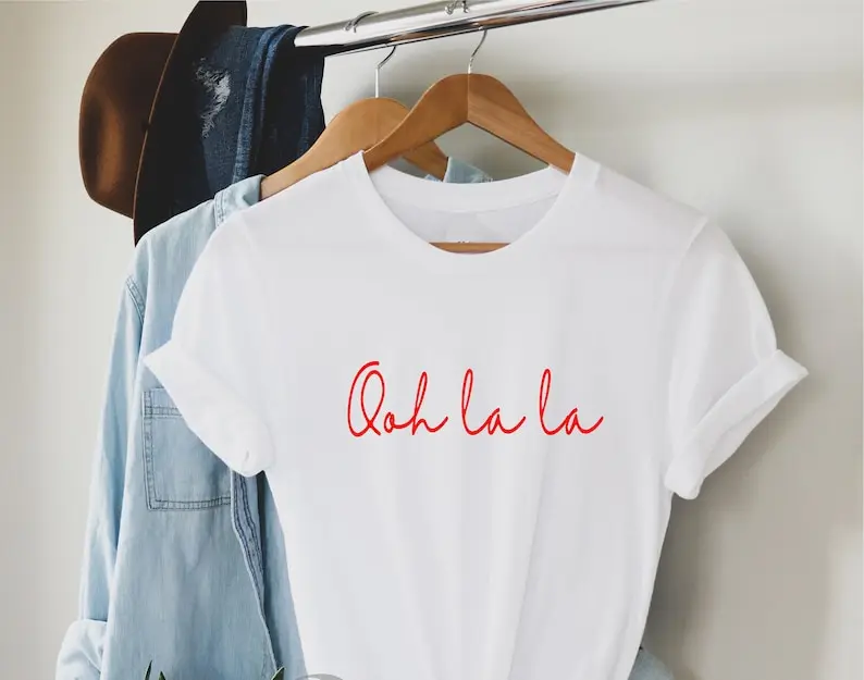 Ooh La La Women Print T Shirt French Quote Funny Slogan Graphic Tee ...