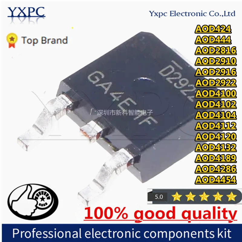 10PCS AOD424 AOD444 AOD2816 AOD2910 AOD2916 AOD2922 AOD4100 AOD4102 ...