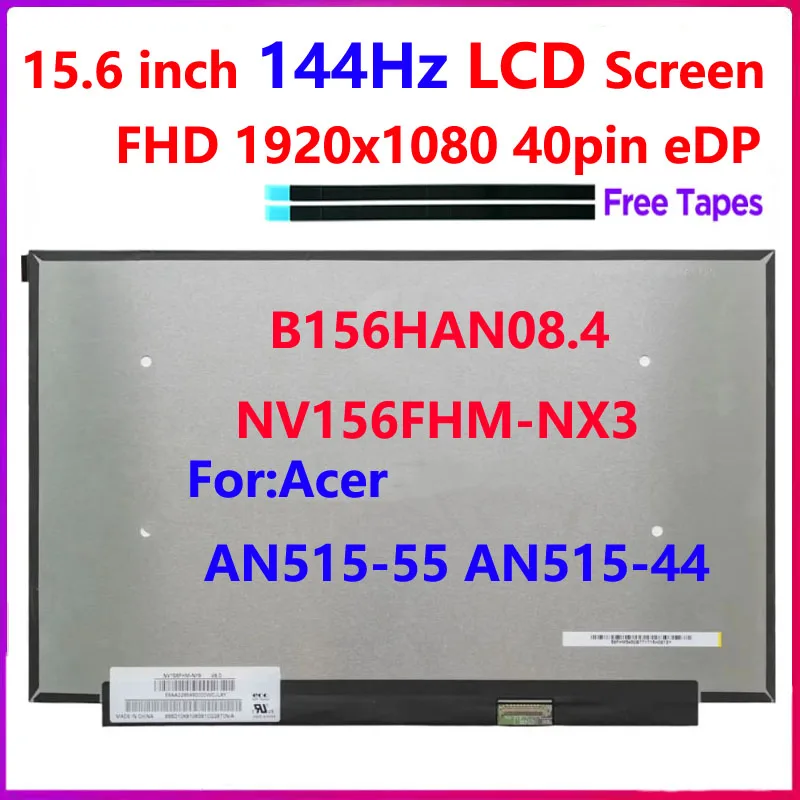 15.6 inch Laptop 144HZ LCD Screen NV156FHM-NX3 B156HAN08.4 For Acer ...