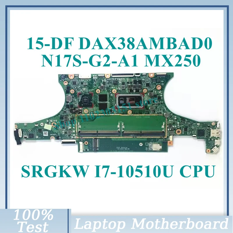 DAX38AMBAD0-W-SRGKW-I7-10510U-CPU-Mainboard-N17S-G2-A1-MX250-For-HP ...