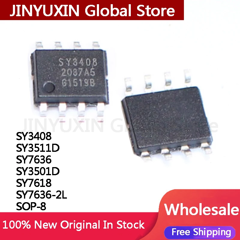 10pcs SY3408 SY3511D SY7636 SY3501D SY7618 SY7636-2L SOP-8 IC Chip In ...