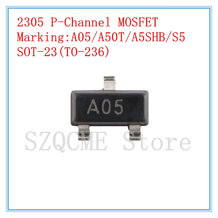 20PCS-SI2305-2305-Marking-A05-A50T-A5SHB-S5-12V-4-1A-P-Channel-MOSFET ...