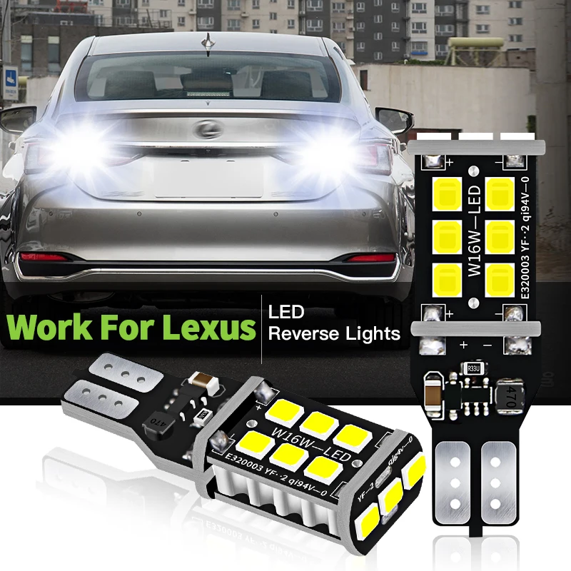 4x-LED-Reverse-Light-Blub-W16W-T15-Canbus-Lamp-For-Lexus-RX400H-RX350 ...