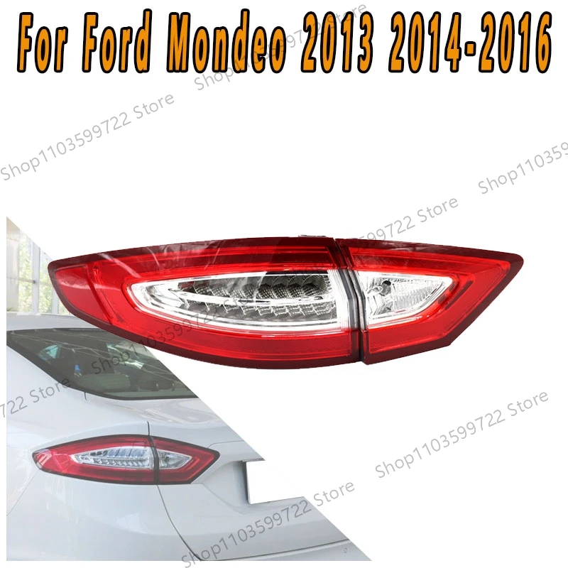 For Ford Mondeo 2013 2014-2016 Rear Taillight Turn Signal Brake Signal ...