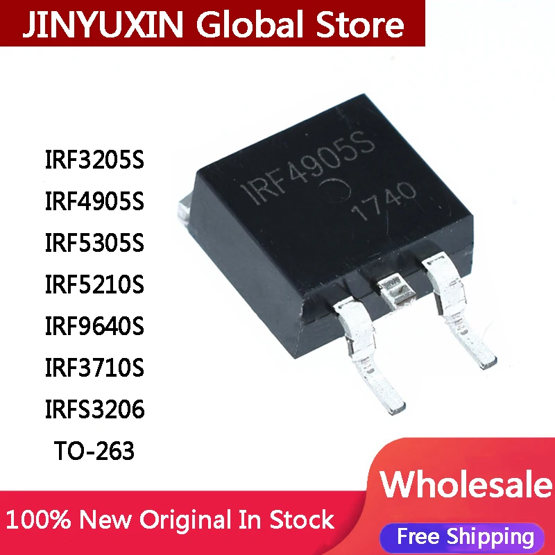 10Pcs-New-IRF-IRF4905S-4905S-IRF3205S-IRF5305S-IRF5210S-IRF9640S ...