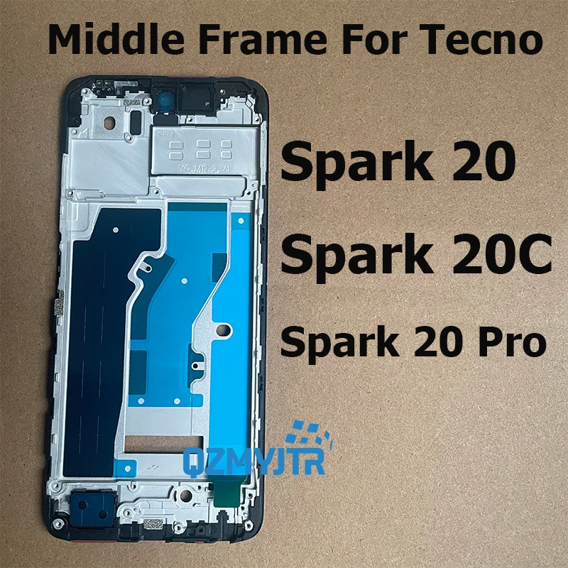 New For Tecno Spark 20 20C Pro Middle Frame Front Bezel Housing Case ...