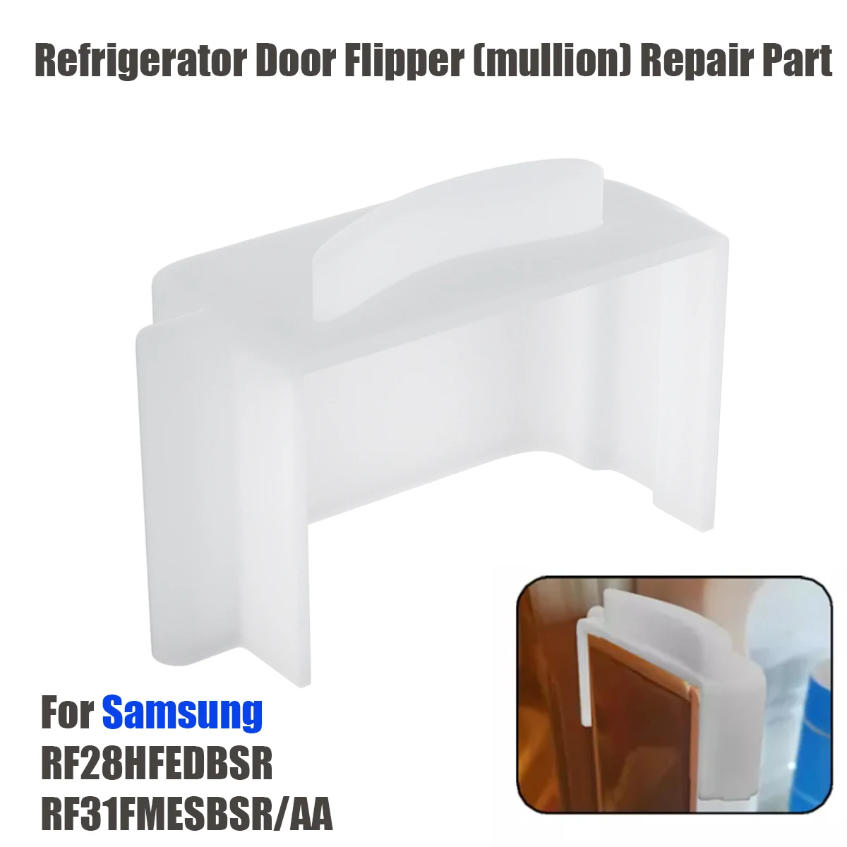 Upgrade For Samsung Refrigerator Door Flipper (mullion) Repair Part ...