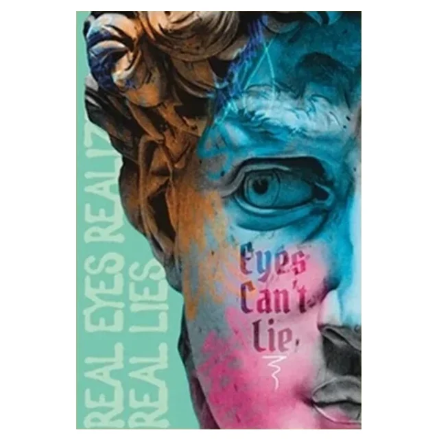 Real Eyes Realize Real Lies Graffiti