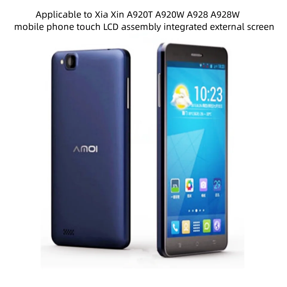 Applicable-to-FP-TPFY05074G-02X-A-AMOI-Xia-Xia-Xin-A920T-A920W-A928 ...