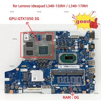 for Lenovo ideapad L340-15IRH / L340-17IRH laptop motherboard NM-C361 ...