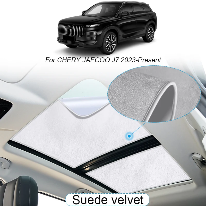 Car-Suede-Fabric-Electrostatic-Adsorption-Sunroof-Sunshade-For-CHERY ...