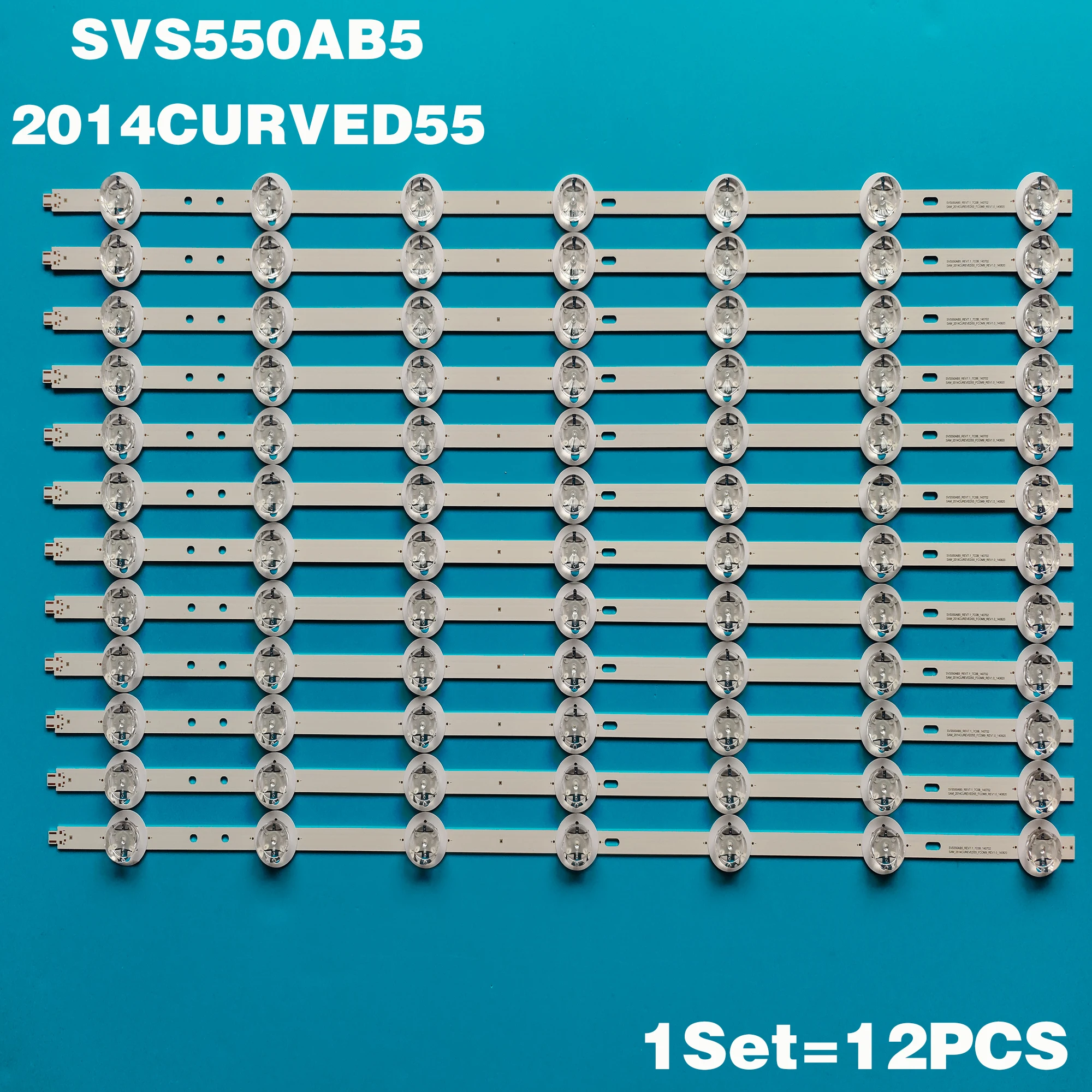 12pcs-X-LED-SAM-SUNG-2014CURVED55-FCOM9-REV1-0-140820-55CA9550 ...