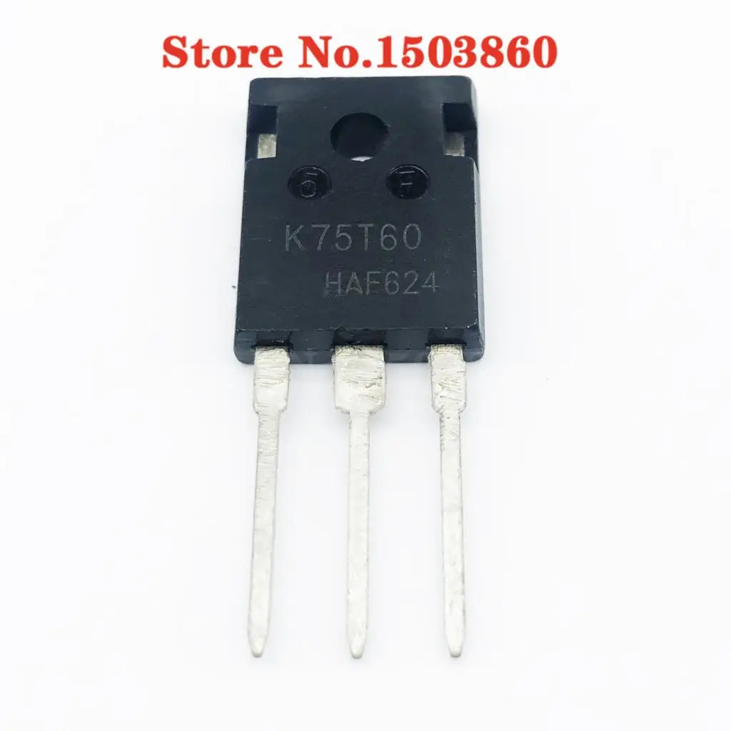 5pcs/lot K75T60 G75T60 K75T60A IKW75N60T TO 3P new and Original In ...