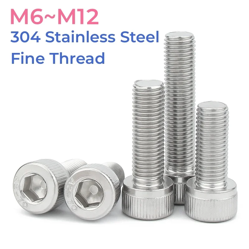 304 Stainless Steel Fine Thread Hexagon Hex Socket Cap Head Screw M6 M8 ...