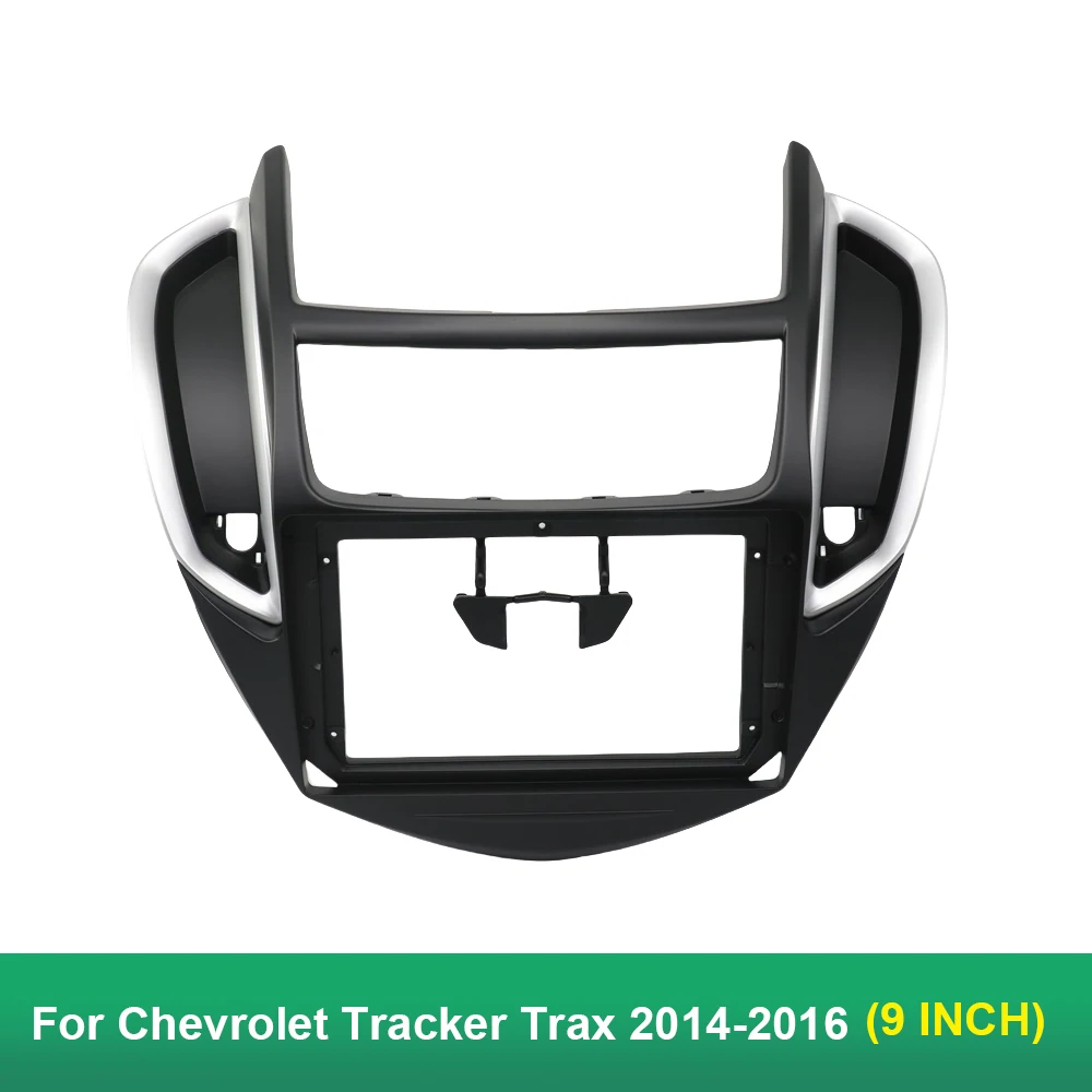 9-Inch-Car-Frame-Fascia-Adapter-For-Chevrolet-Tracker-Trax-2014-2016 ...