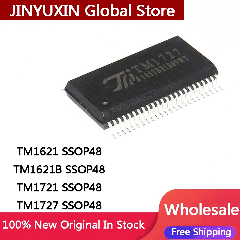 10Pcs 100% New TM1621 TM1621B TM1721 TM1727 SSOP48 LED driver IC Chip In Stock Wholesale