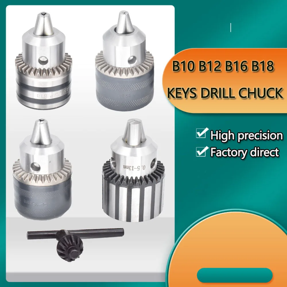 1pcs-Drilling-Chuck-B10-B12-B16-B18-0-5-13-3-16MM-Keys-Collet-Chuck-For.jpg