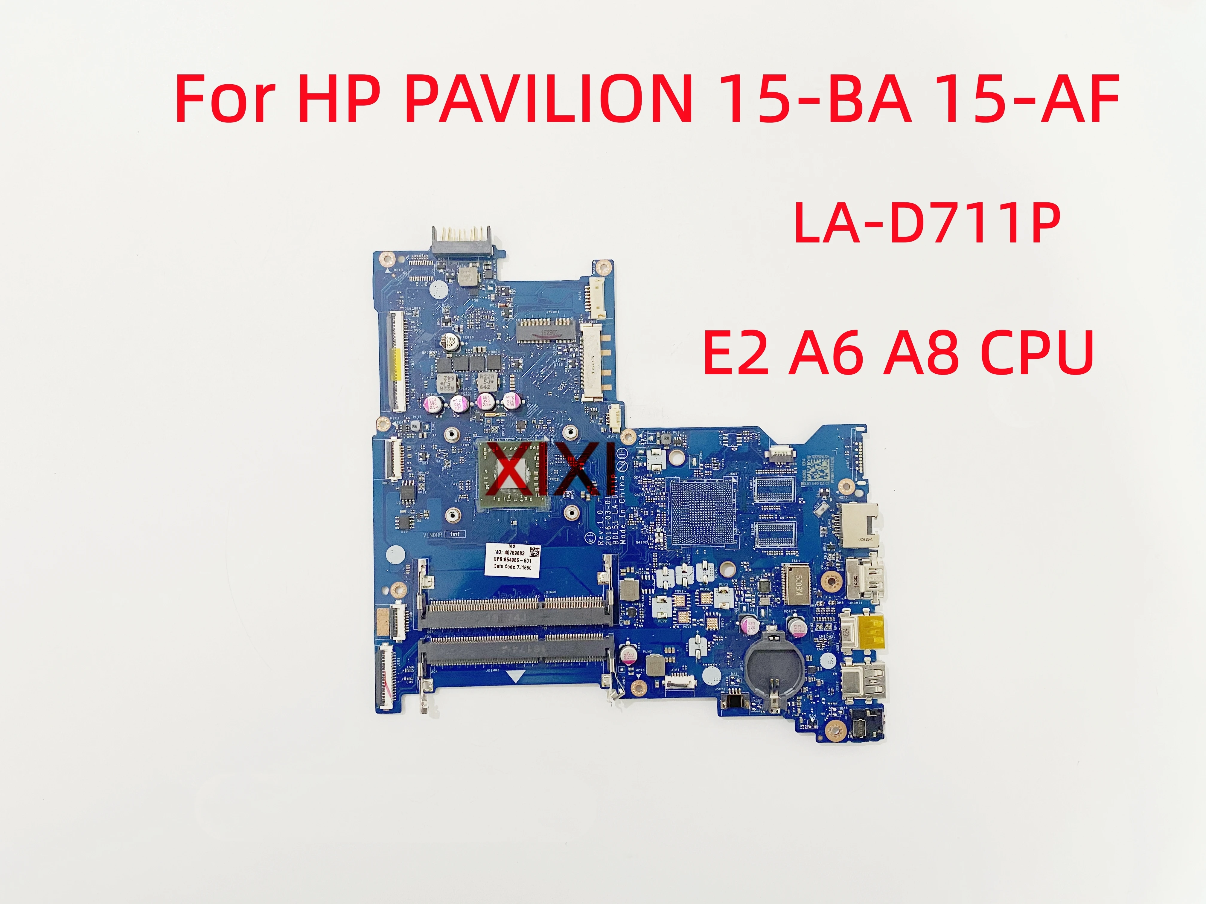BDL51 LA D711P For HP PAVILION 15 BA 15 AF Laptop Motherboard With E2 ...