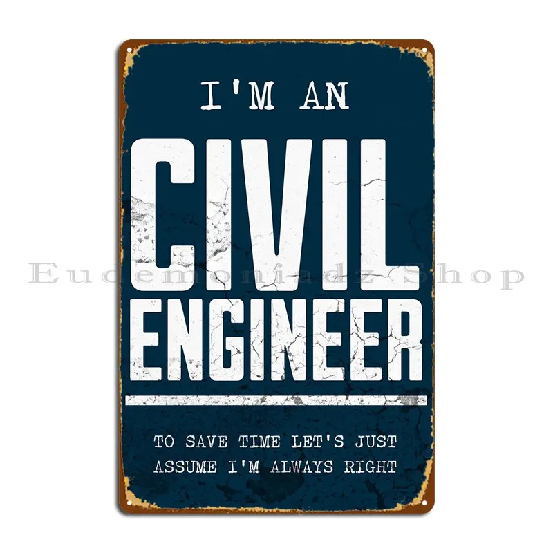 Funny-Civil-Engineer-Quote-Metal-Sign-Garage-Create-Decoration-Pub-Club ...