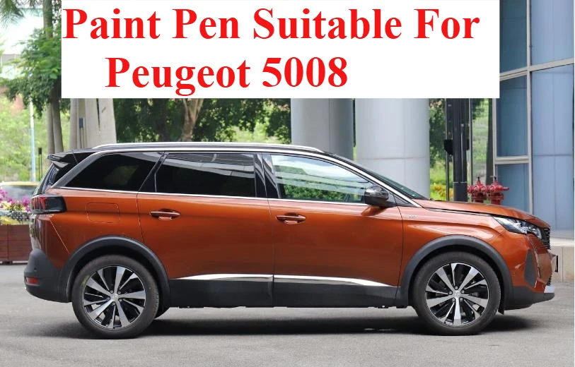 Scratch Repair Kit Paint Pen Suitable For Peugeot 5008 Pearlescent ...
